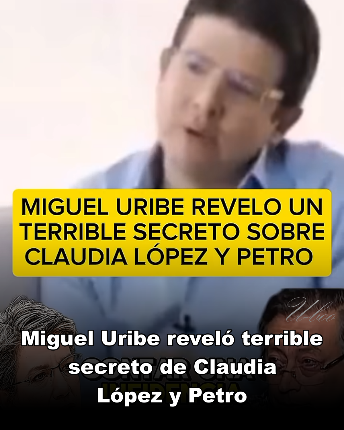 Miguel Uribe reveló terrible secreto de Claudia López y Petro - News